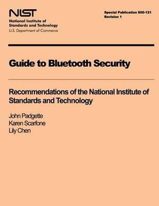 Guide to Bluetooth Security, U S Department of Commerce-Nist ...