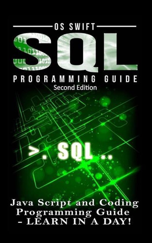 SQL Programming: Java Script and Coding Programming Guide | 9781329778993 | Os Swift |... | bol