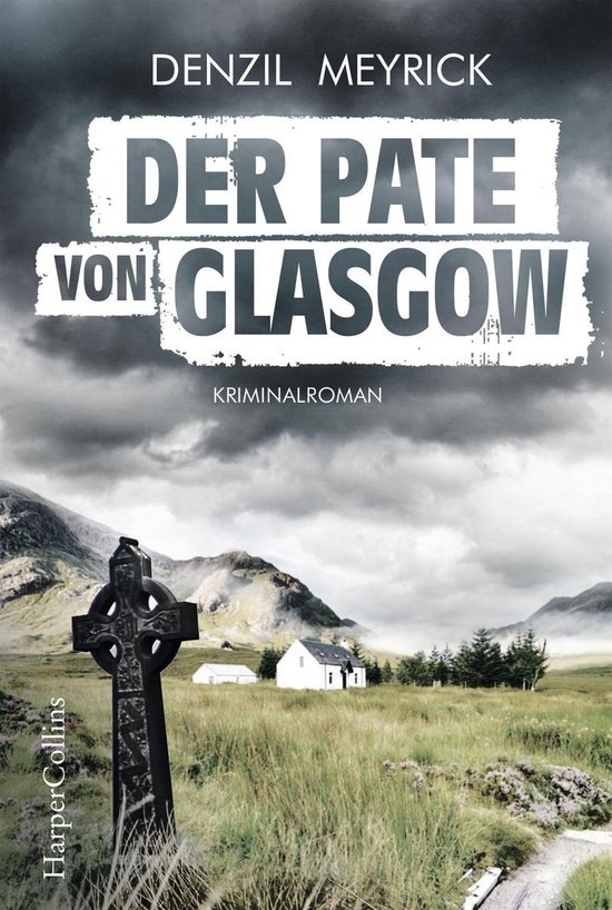 DCI Jim Daley 2 - Der Pate von Glasgow (ebook), Denzil Meyrick ...