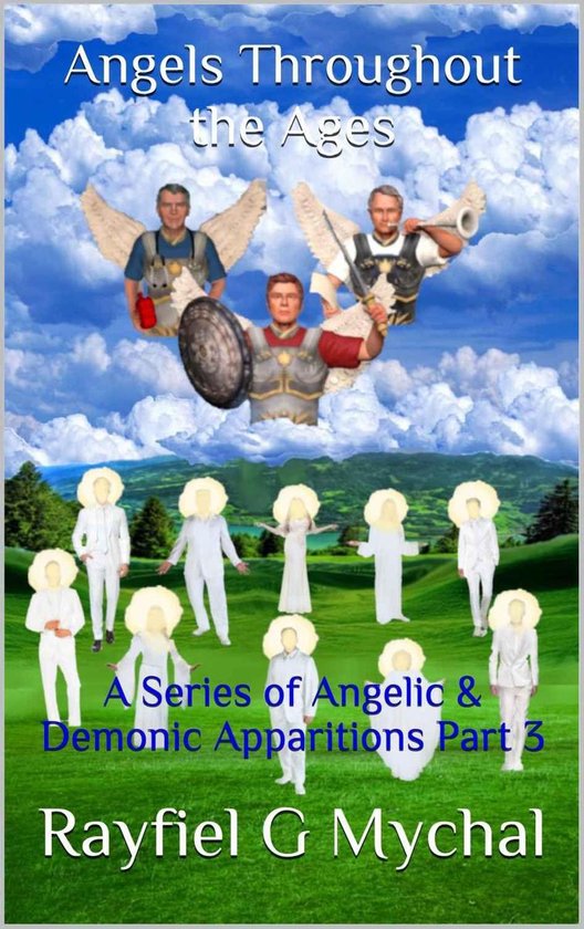 Angels Throughout 17 - Angels Throughout the Ages (ebook), Rayfiel G ...