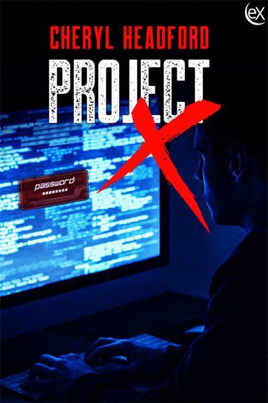 Project X (ebook), Cheryl Headford | 9781487419806 | Boeken | bol