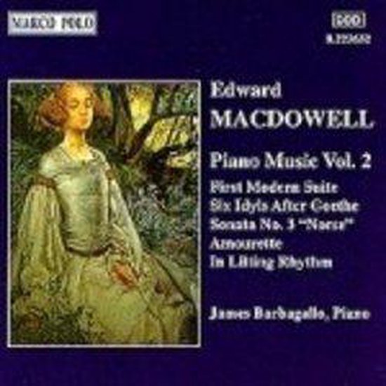 Edward MacDowell: Piano Music, Vol. 2, James Barbagallo | Muziek | bol