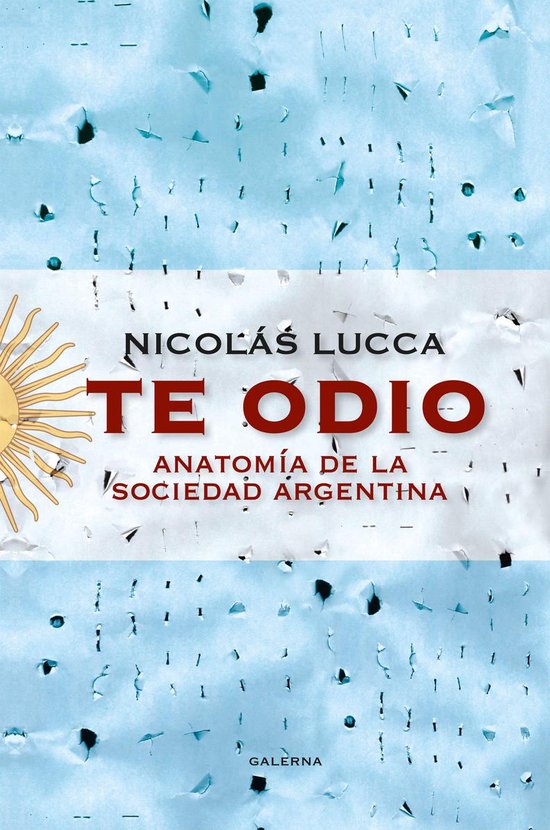 Te odio (ebook), Nicolás Lucca | 9789505567379 | Boeken | bol.com