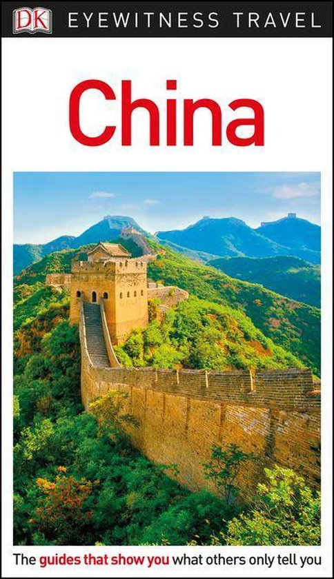 Travel Guide - DK Eyewitness China (ebook), Dk Eyewitness | 9780241452523 | Boeken | bol.com