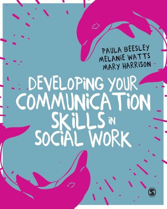 Developing Your Communication Skills In Social Work 9781473975873 developing-your-communication-skills-in-social-work-9781473975873