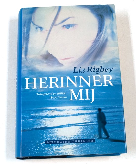 Herinner mij, Liz Rigbey | 9789051087970 | Boeken | bol.com