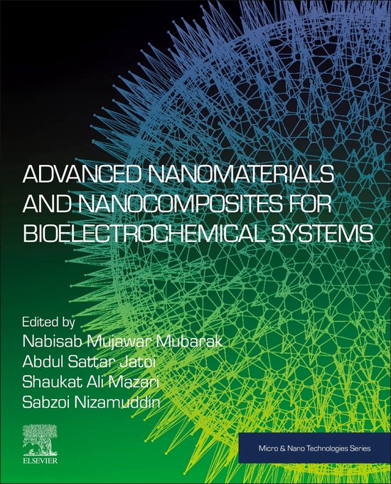 Advanced Nanomaterials and Nanocomposites for Bioelectrochemical ...