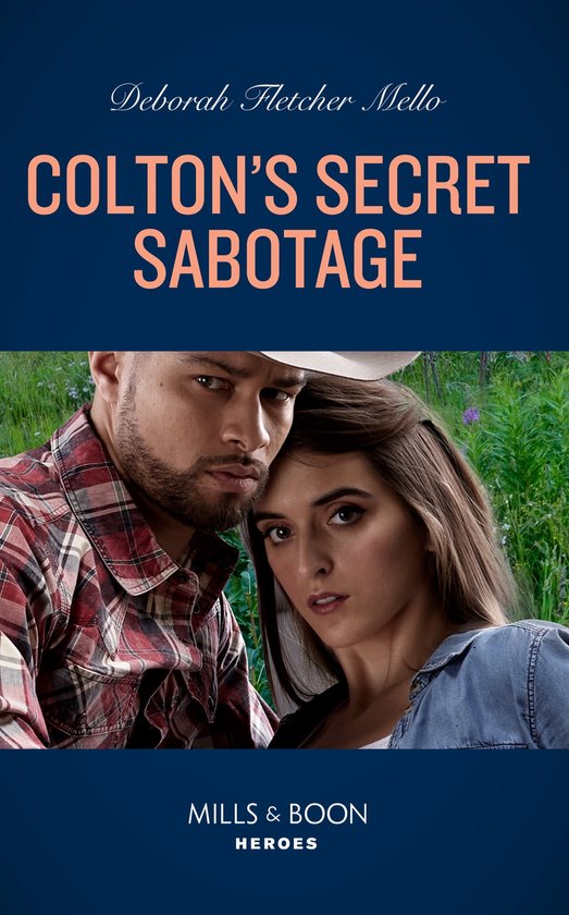 The Coltons of Colorado 7 - Colton's Secret Sabotage (Mills & Boon ...