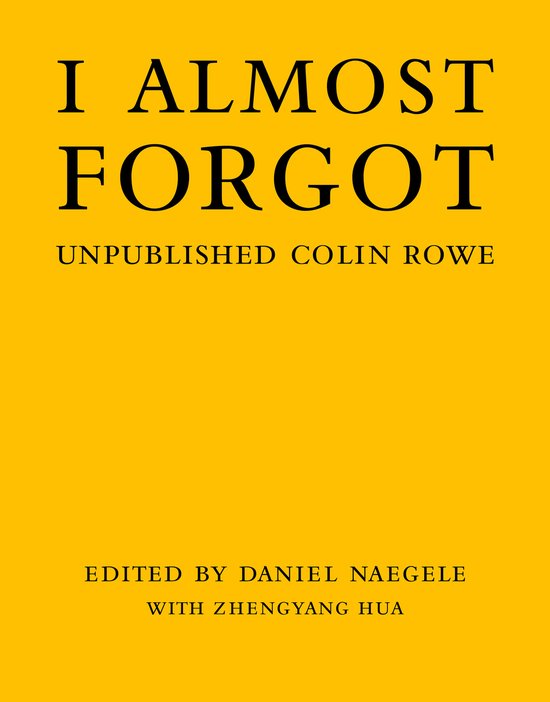 I Almost Forgot, Daniel Naegele | 9780262047128 | Boeken | bol.com