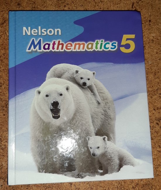 Nelson Mathematics Grade 5, Kelleher et al Kelleher et al ...