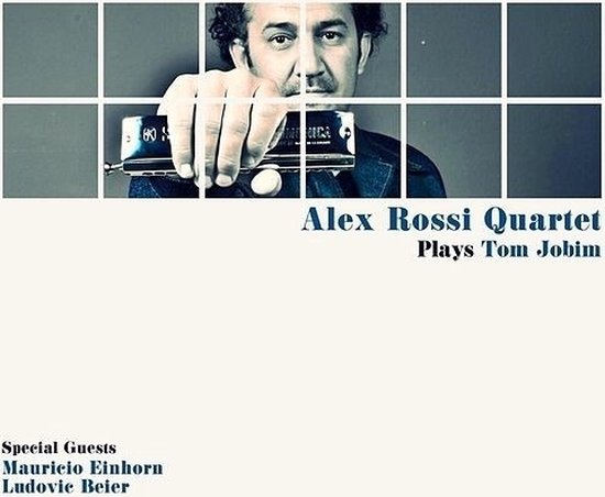 Alex Rossi - Alex Rossi Quartet Plays Tom Jobim (CD), Alex Rossi | CD ...