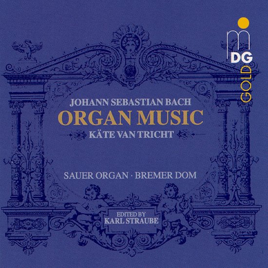 Kate Van Tricht - J.S. Bach: Organ Works (Romantic Edition) (CD), Kate ...