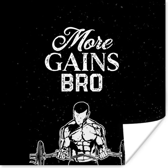 Poster Quotes - More gains bro - Spreuken - 100x100 cm XXL | bol.com