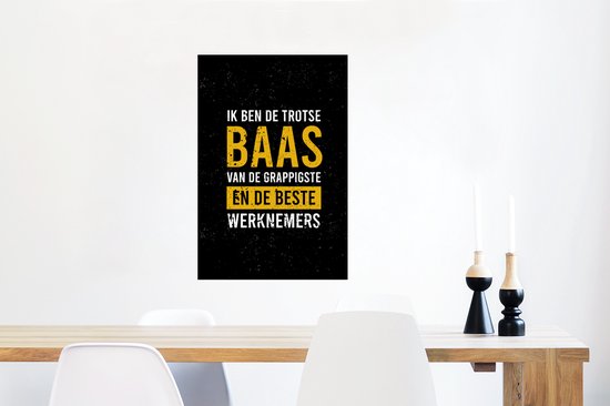 Poster 'Ik ben de trotse baas van de grappigste en de beste werknemers' - Goud -... | bol.com