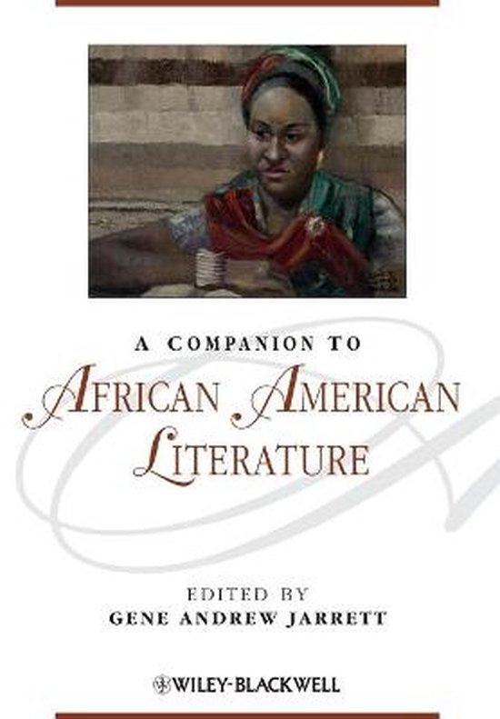 A Companion to African American Literature | 9781118438787 | GA Jarrett ...