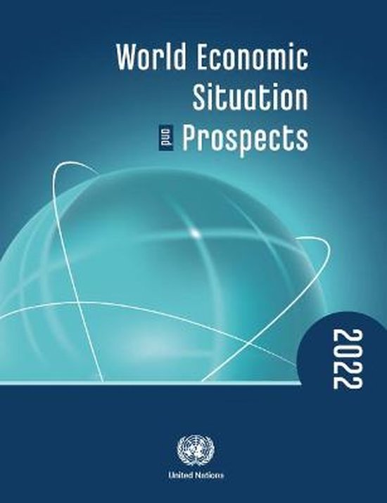 World economic situation and prospects 2022, United Nations: Department ...