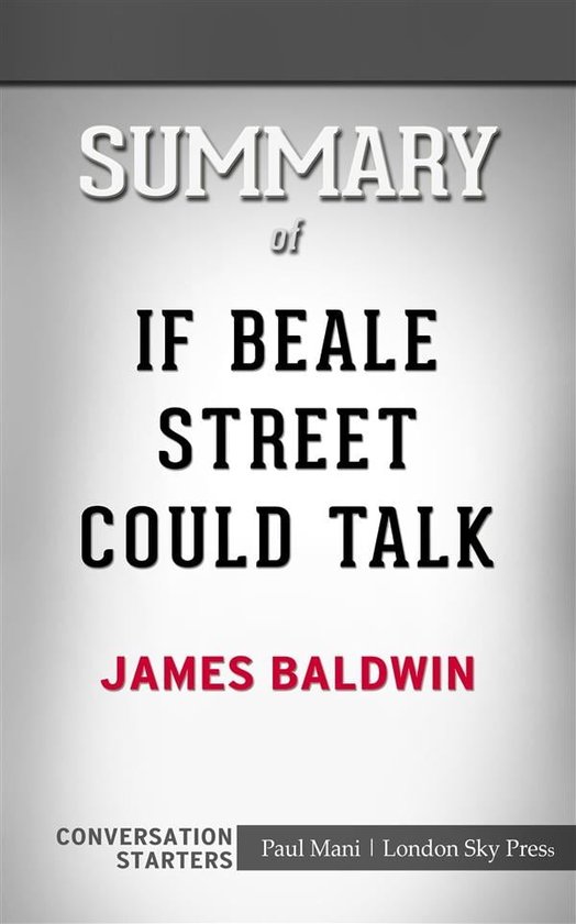 If Beale Street Could Talk: by James Baldwin Conversation Starters ...