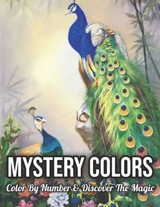Mystery Colors Color By Number & Discover The Magic: An Adult Color by ...
