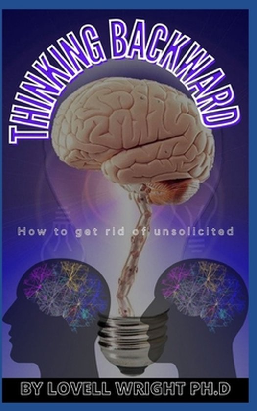 Thinking backwards | 9798417040214 | Lovell Wright | Boeken | bol.com