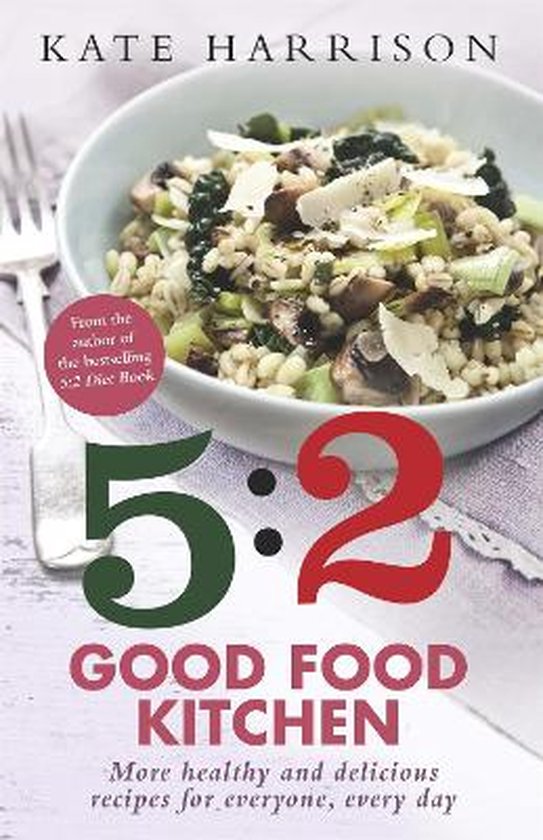 5:2 Good Food Kitchen, Kate Harrison | 9781409152613 | Boeken | bol