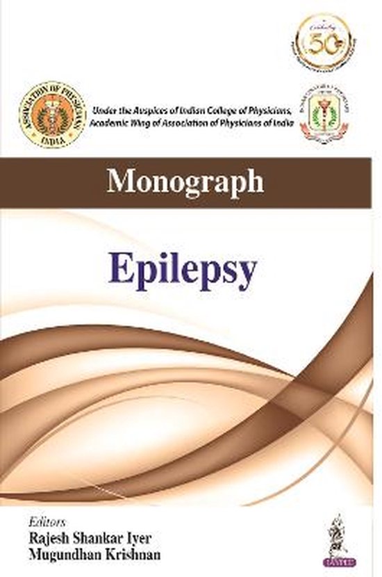Monograph: Epilepsy, Rajesh Shankar Iyer | 9789386261427 | Boeken | bol.com