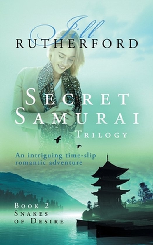 Secret Samurai Trilogy, Jill Rutherford | 9780956967930 | Boeken | bol
