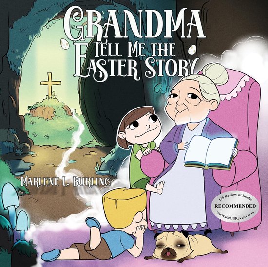 Grandma Tell Me the Easter Story (ebook), Marlene L Burling ...