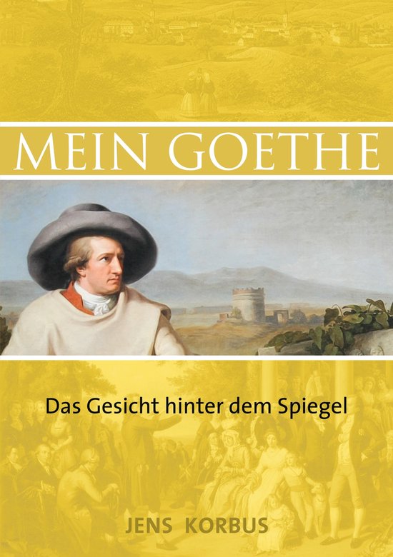 Mein Goethe (ebook), Jens Korbus | 9783752837407 | Boeken | bol