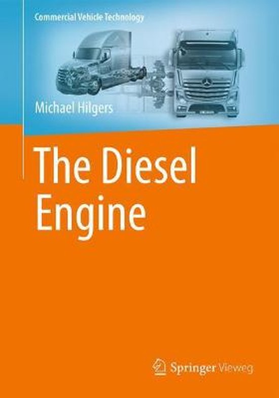 Commercial Vehicle Technology-The Diesel Engine | 9783662651018 ...