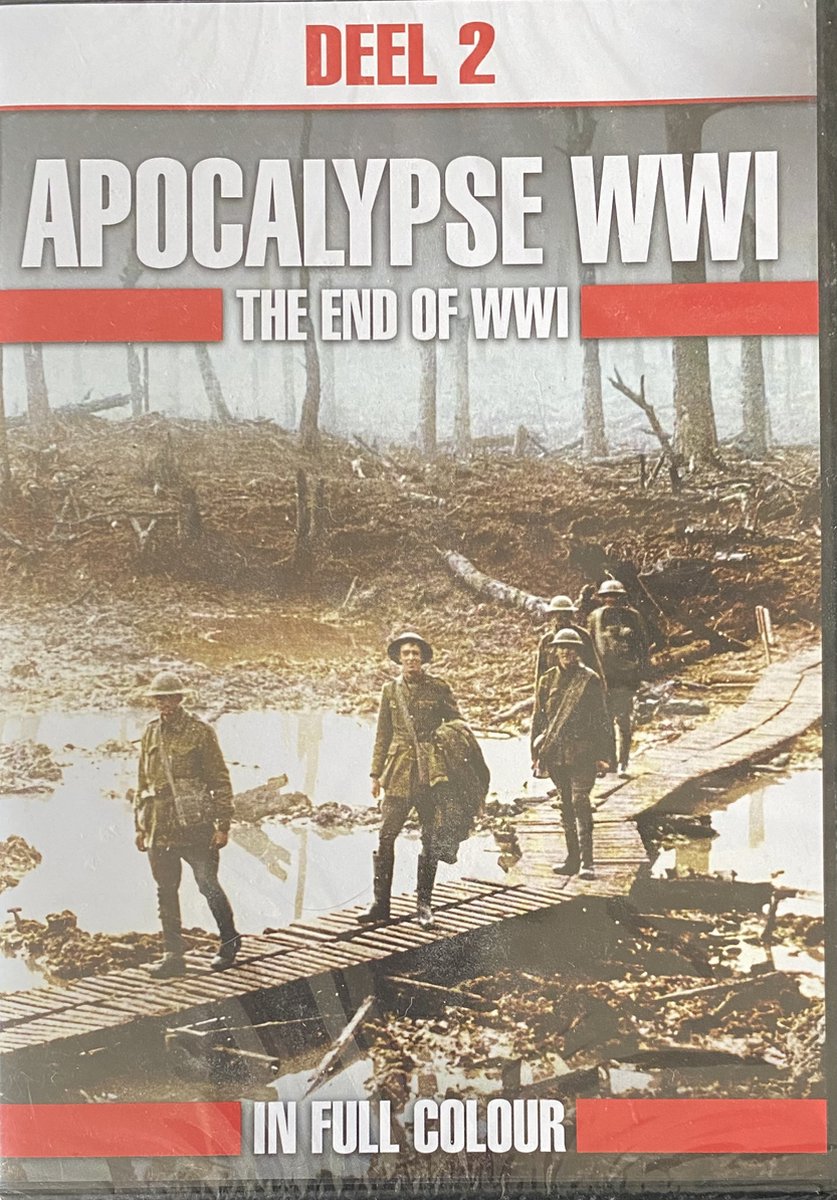 Apocalypse WW1 The end of WW1 - in full colour - deel 2 (Dvd), Geen ...