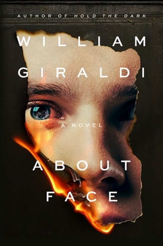 About Face, William Giraldi | 9781324091356 | Boeken | bol.com