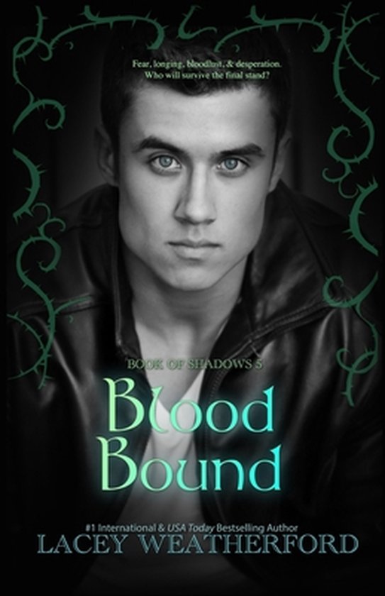 Book of Shadows- Blood Bound, Lacey Weatherford | 9781694912329 ...