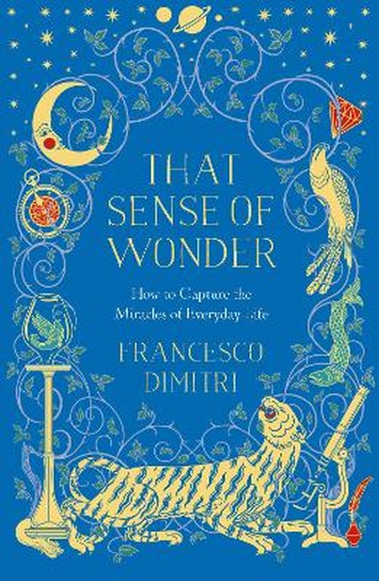 That Sense of Wonder, Francesco Dimitri | 9781786699909 | Boeken | bol.com