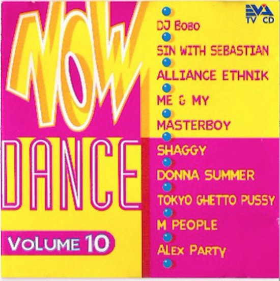 Now Dance Volume 10, Various | CD (album) | Muziek | bol.com