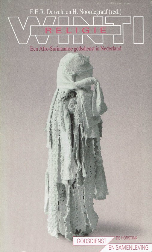 Winti-religie, Herman Noordegraaf | 9789061843184 | Boeken | bol