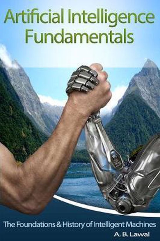 Artificial Intelligence Fundamentals | 9781697872255 | A B Lawal ...
