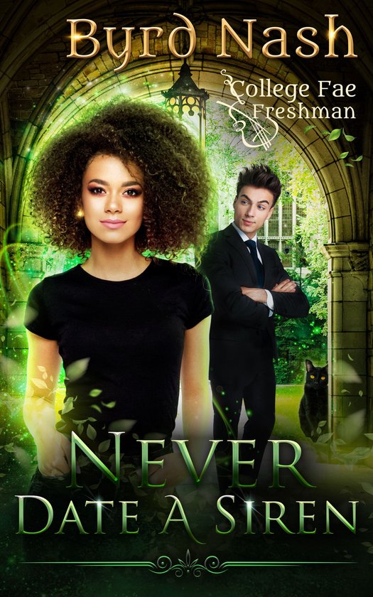 College Fae 1 - Never Date a Siren (ebook), Byrd Nash | 9781733456678 ...
