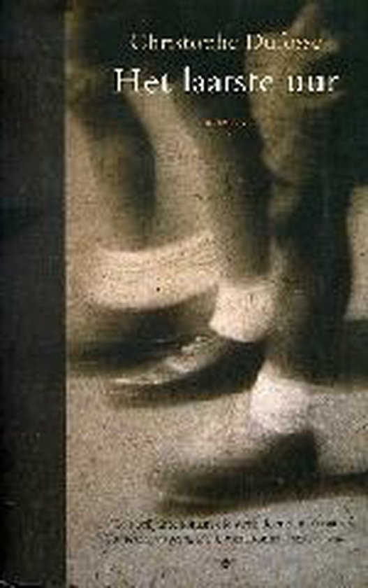 Laatste Uur, C. Dufosse | 9789023411918 | Boeken | bol