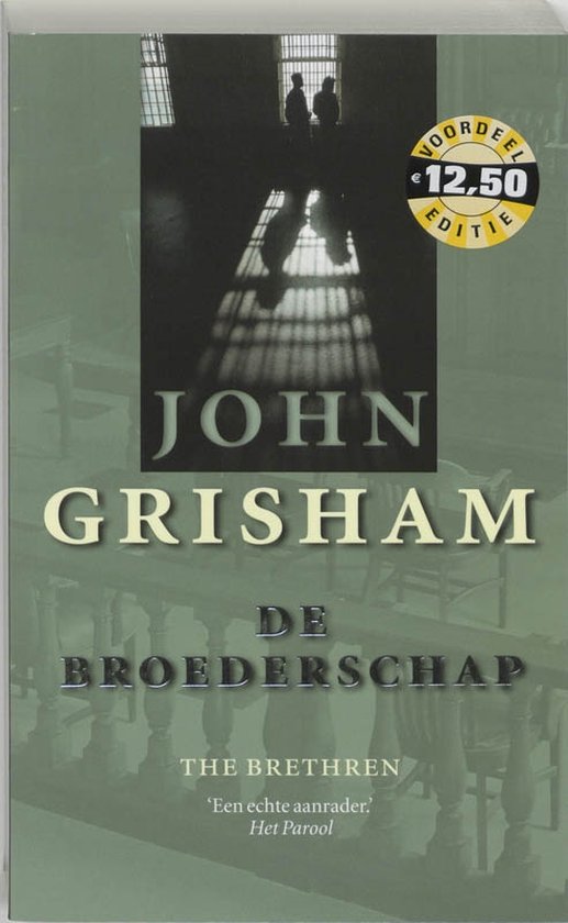De Broederschap, John Grisham | 9789022988510 | Boeken | bol