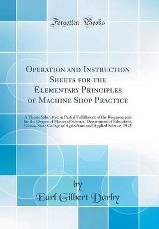 Operation and Instruction Sheets for the Elementary Principles of ...