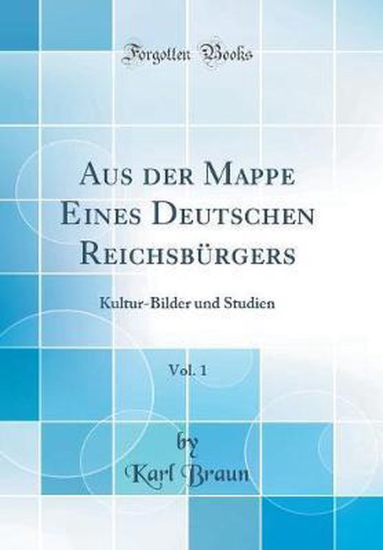 Aus Der Mappe Eines Deutschen Reichsbürgers, Vol. 1 | 9780364862759 ...