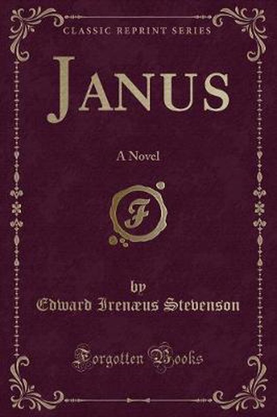 Janus, Edward Irenæus Stevenson | 9781332719372 | Boeken | bol.com