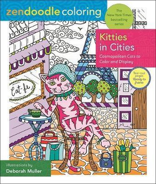 Zendoodle Coloring: Kitties in Cities, Deborah Muller | 9781250270306 ...