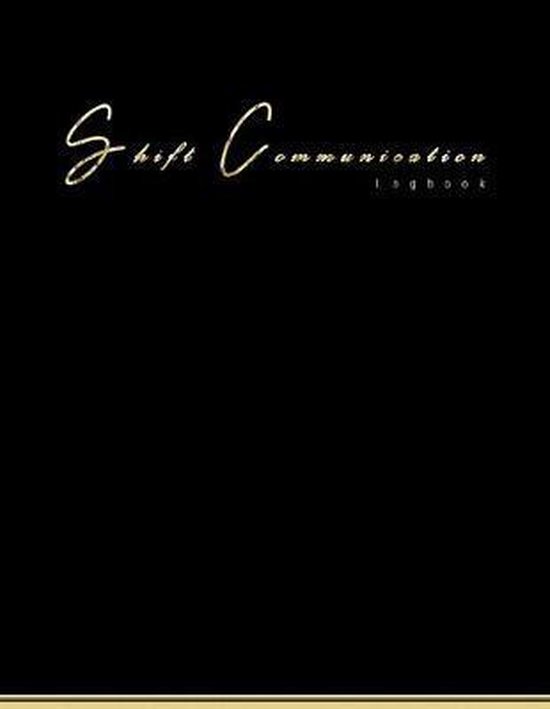 Shift Communication Logbook, Paper Kate Publishing | 9781687075673 ...