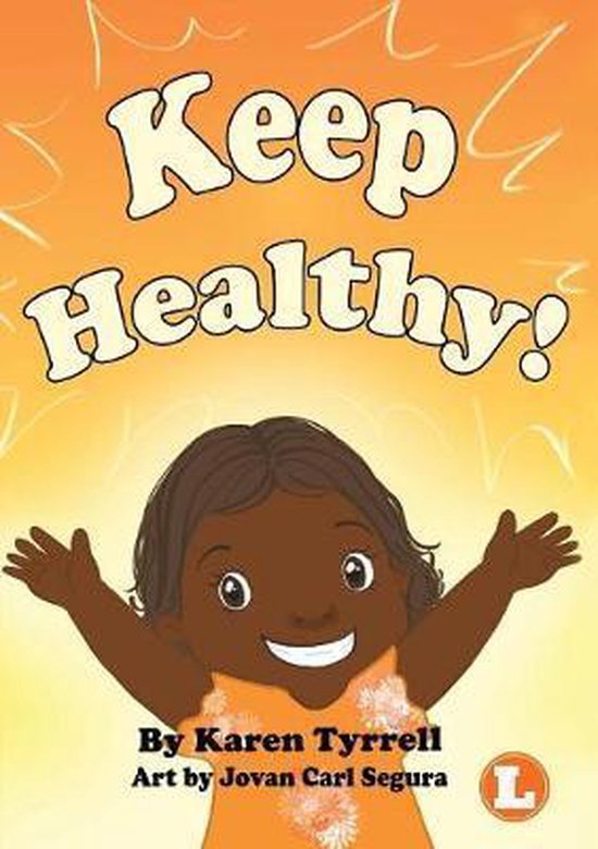 Keep Healthy | 9781925901900 | Karen Tyrell | Boeken | bol