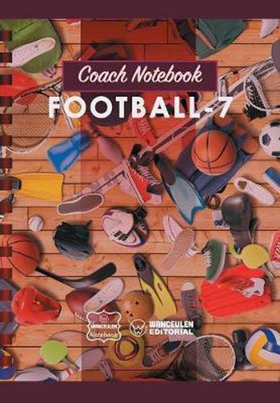 Coach Notebook - Football-7, Wanceulen Notebook | 9781978376380 ...