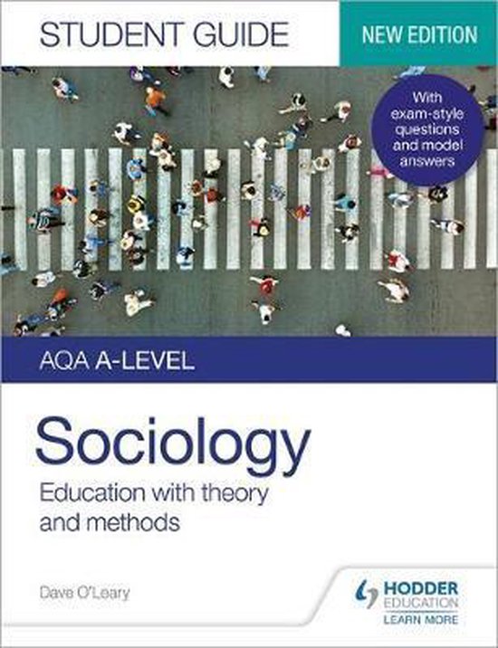 AQA Alevel Sociology Student Guide 1 Education with theory and methods ...