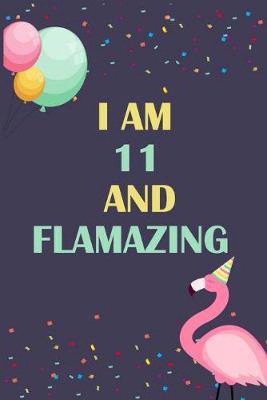 I'm 11 and Flamazing: Flamingo Tropical Bird on a Dark Navy Background ...