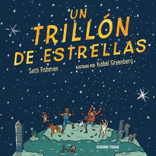 El Libro Océano De...- Un Trillón de Estrellas, Seth Fishman ...