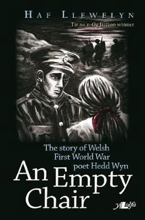 Empty Chair, An - Story of Welsh First World War Poet Hedd Wyn, The ...